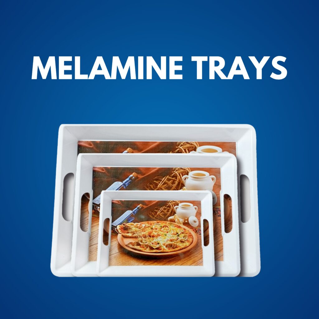 Melamine Products Manufacturer Since 1988